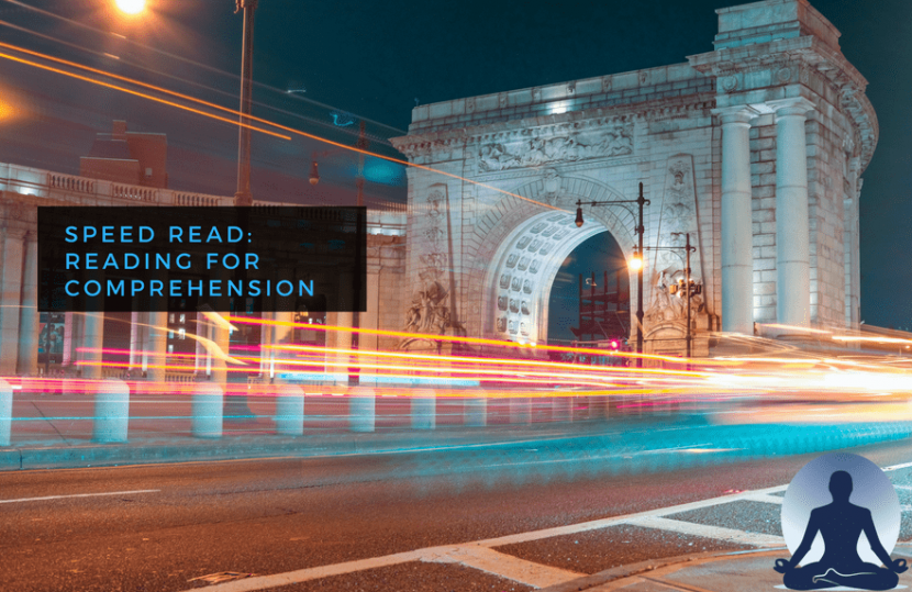 Speed Read: Improving Your Reading Comprehension | Forces of Habit