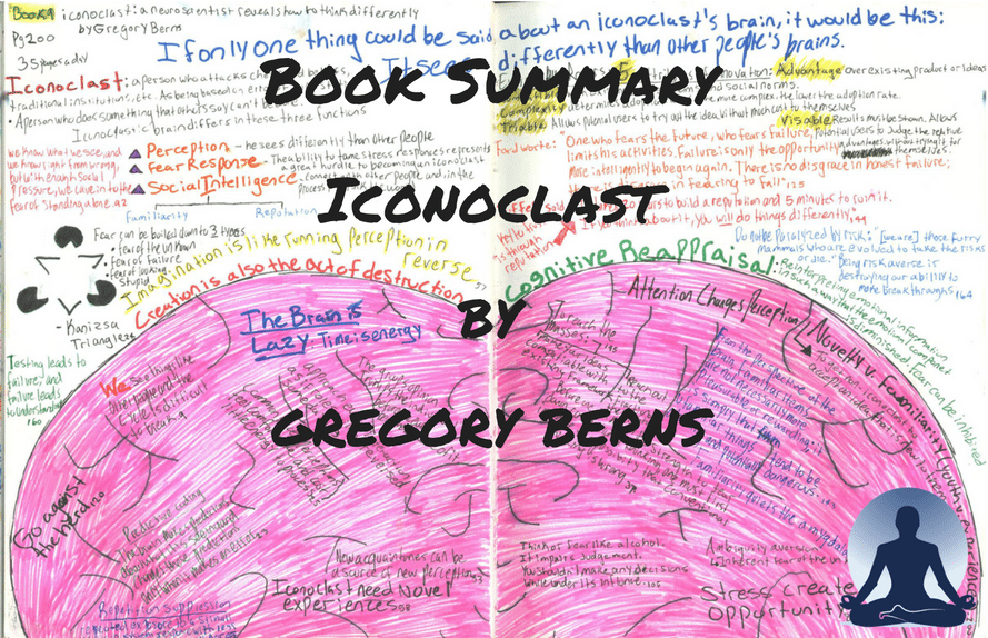 Book Summary: Iconoclast by Gregory Berns | Forces of Habit